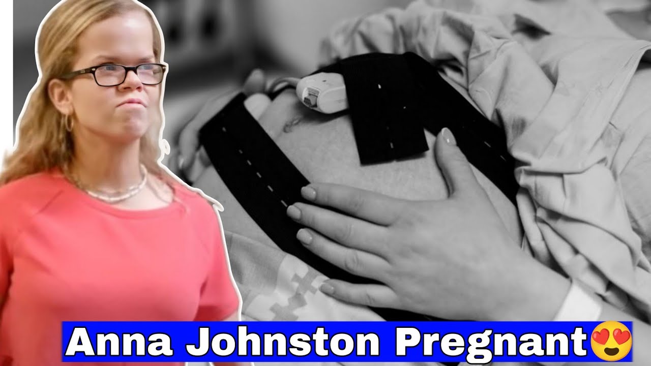CONGRUTULATION!! Anna Johnston Pregnancy Revealed | Anna Now Admitted Hospital | 7 Little ...